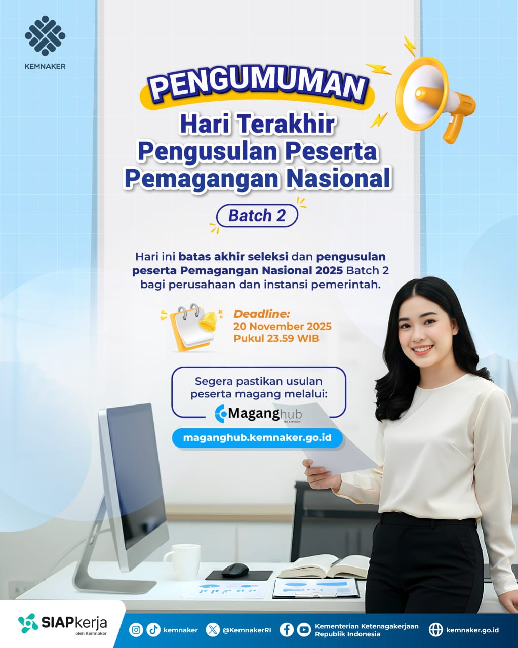 Hari Terakhir Pengusulan Peserta Pemagangan Nasional Batch 2 ...